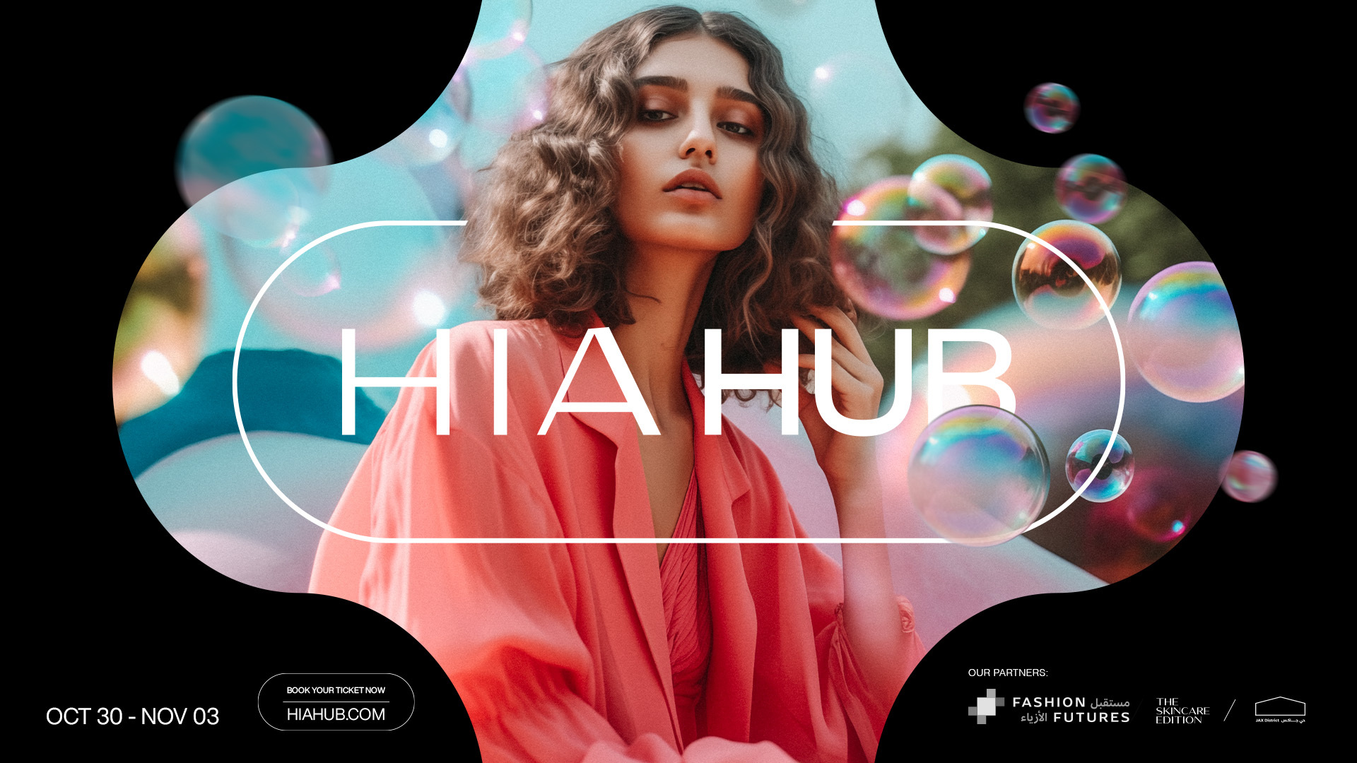 Hia Hub 4.0: The Region’s Largest Fashion, Beauty, and Lifestyle ...